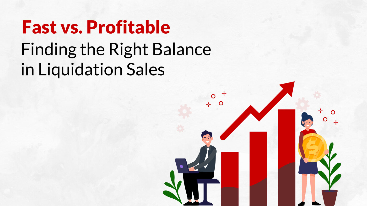 Fast vs. Profitable: Finding the Right Balance in Liquidation Sales ...